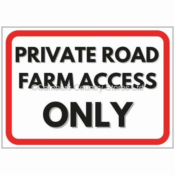 Agsigns Country Sign Private Road Farm Access | Cambers Country Store